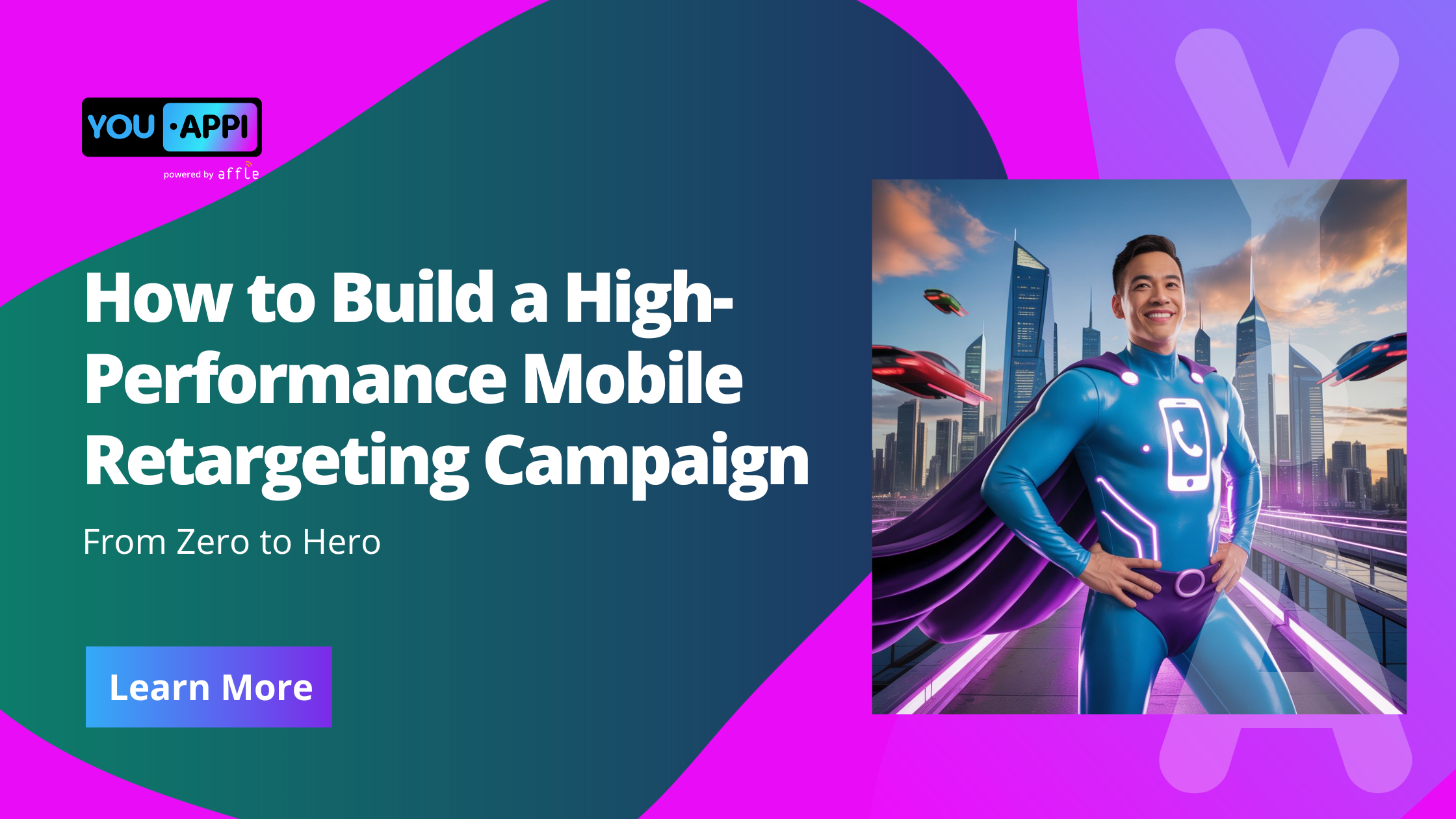 How to Build a High-Performance Mobile Retargeting Campaign